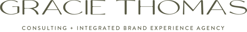 Gracie Thomas Consulting| Integrated Brand Experience Agency