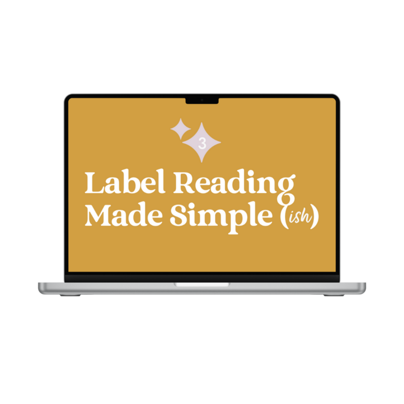 Learn to Spot & Ditch Toxins with Label Reading Made Simple