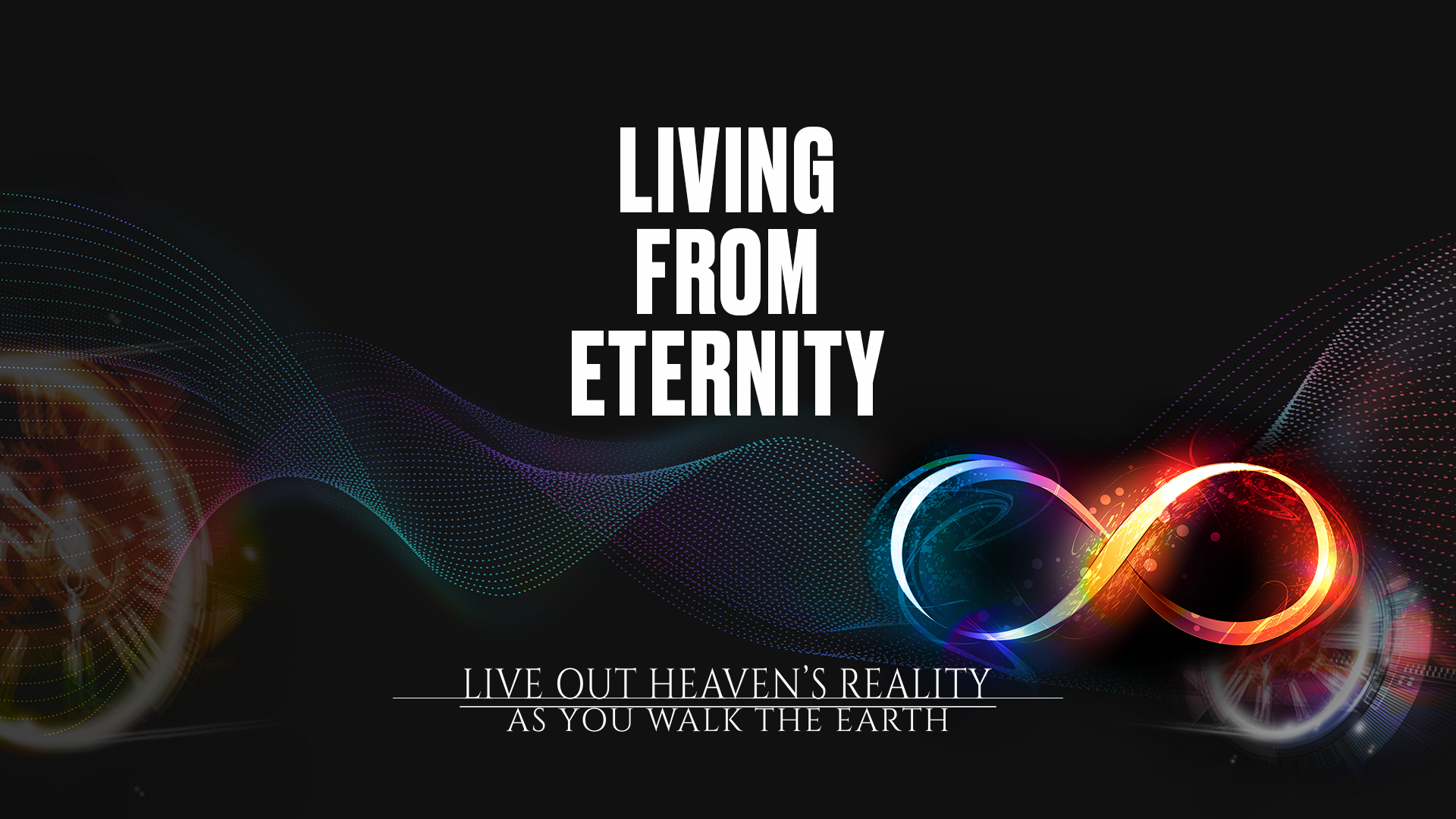 Life Deeper Still — Living from Eternity and Kingdom Reality